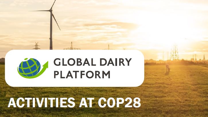 Global Dairy Platform's Activities at COP28 - Pathways to Dairy Net Zero